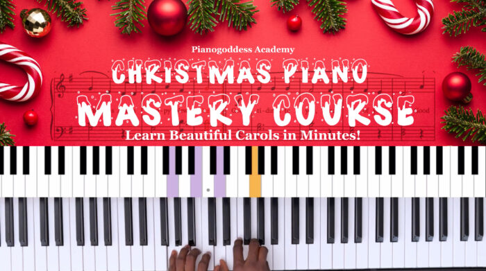 CHRISTMAS PIANO MASTERY COURSE – Pianogoddess Academy